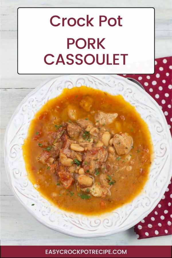 Crock Pot Pork Cassoulet - Easy Crock Pot Recipe